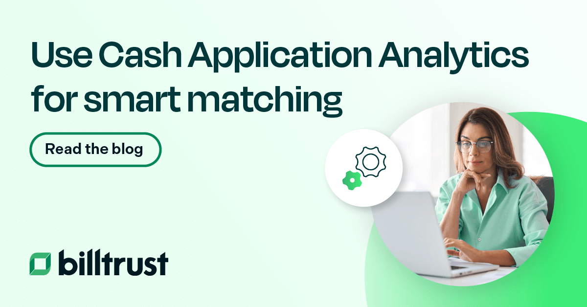 Automated AI-powered cash application analytics | Billtrust