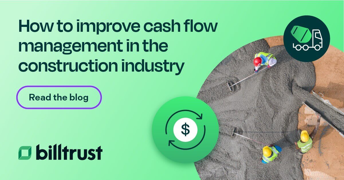 Why construction should adopt AR software | Billtrust