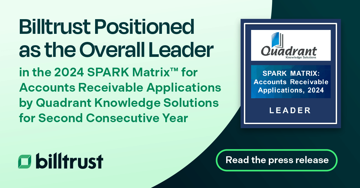 Billtrust 2024 tech leader in SPARK Matrix AR applications | Billtrust