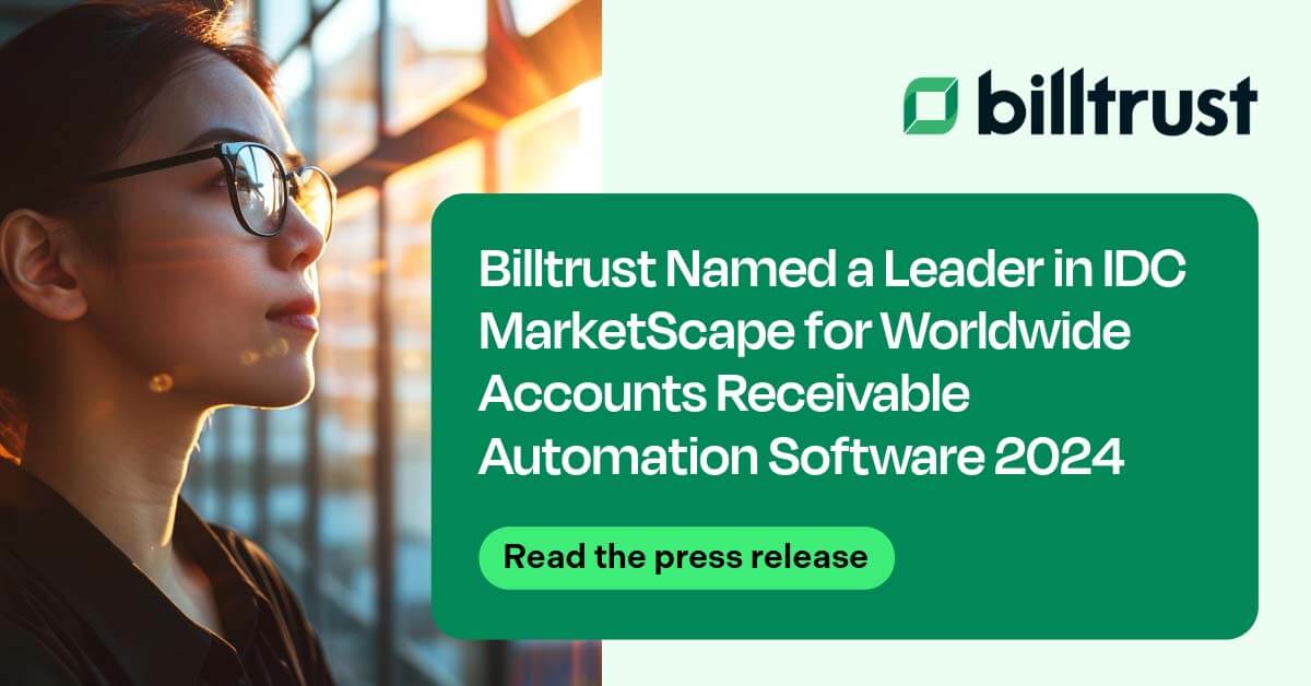 Billtrust Named Leader in IDC MarketScape 2024 | Billtrust