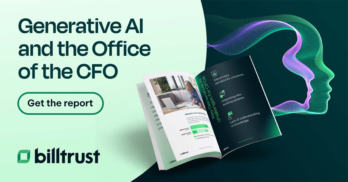 Generative AI’s impact on CFOs & their finance teams | Billtrust