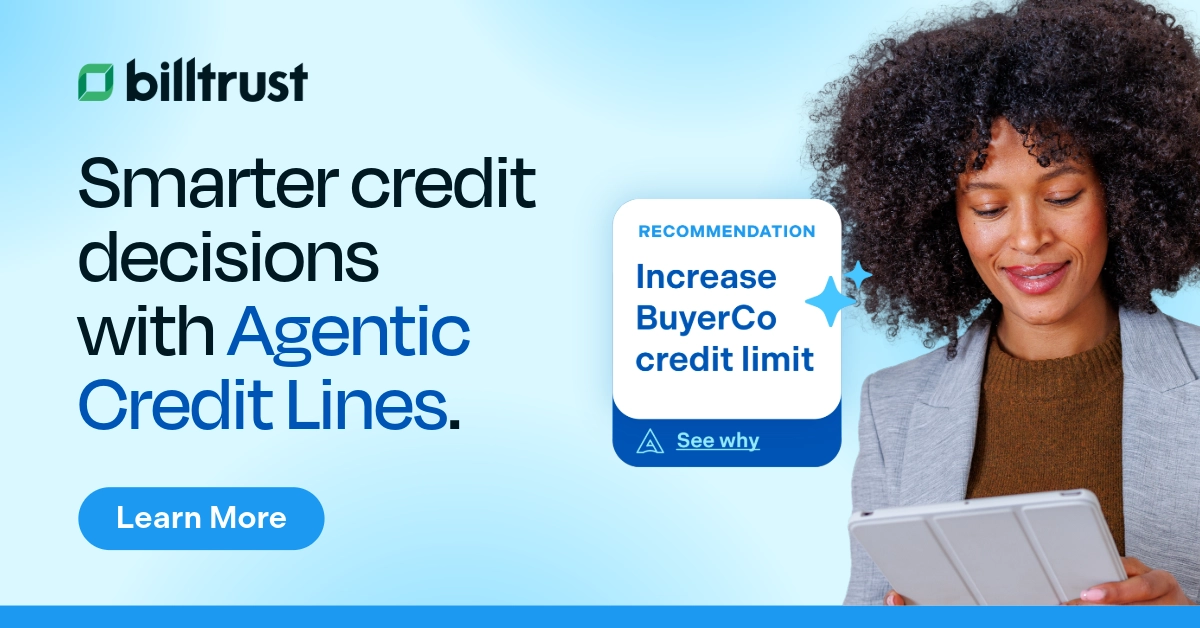 Agentic Credit Lines: AI Credit Management Software | Billtrust